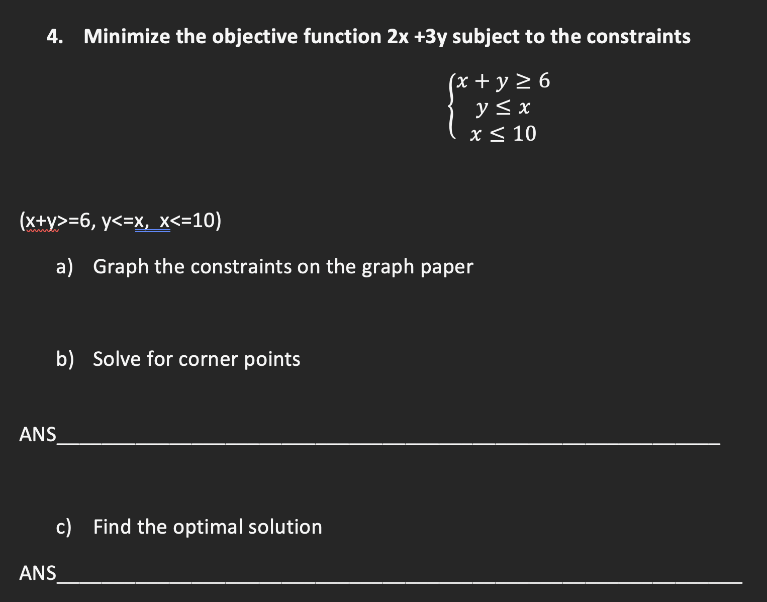 Solved 4 Minimize The Objective Function 2x 3y Subject To