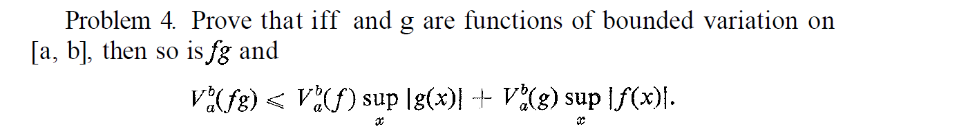 Solved Problem 4. Prove that iff and g are functions of | Chegg.com