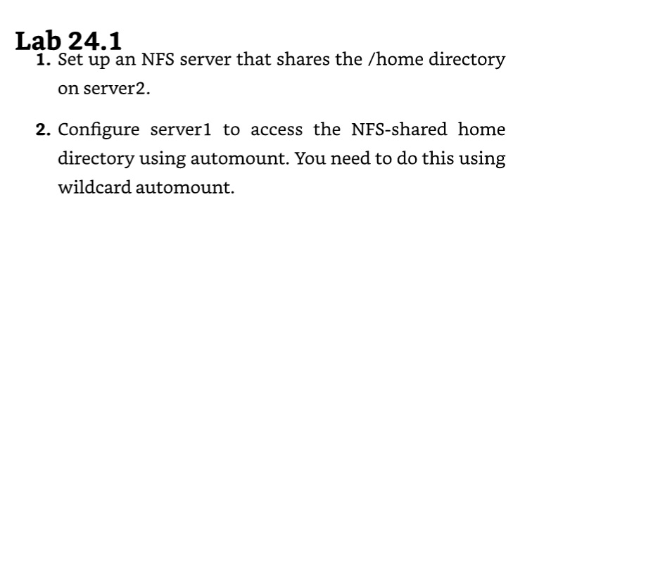 Solved Lab 24.1 1. Set up an NFS server that shares the | Chegg.com