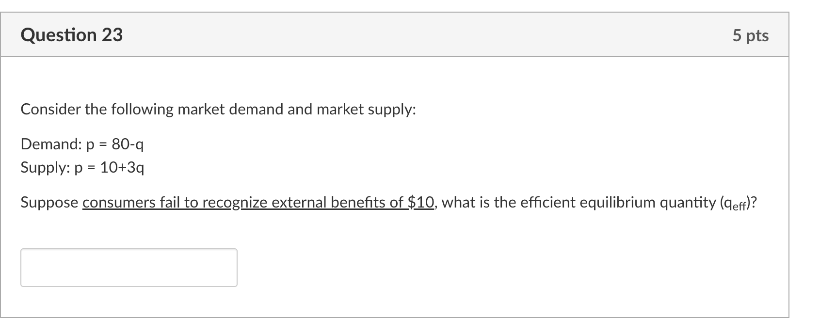 Solved Question 23Consider the following market demand and | Chegg.com