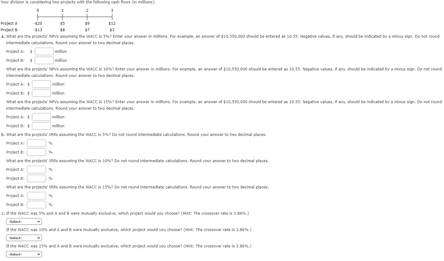 Solved Project A Project B intermediate calculations. Round | Chegg.com
