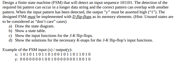 Solved Design a finite state machine (FSM) that will detect | Chegg.com