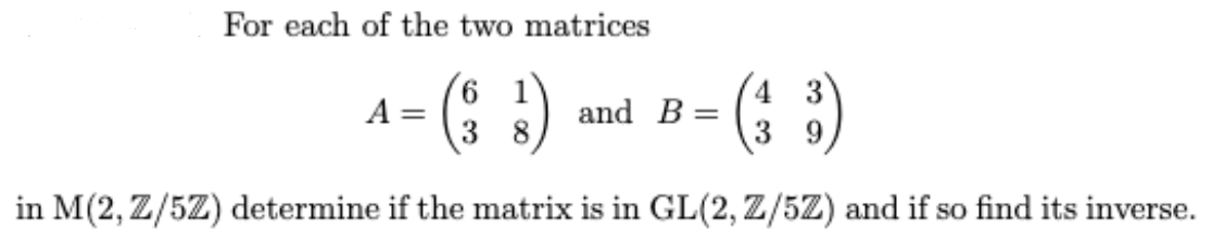 Solved For each of the two matricesA=([6,1],[3,8]) ﻿and | Chegg.com