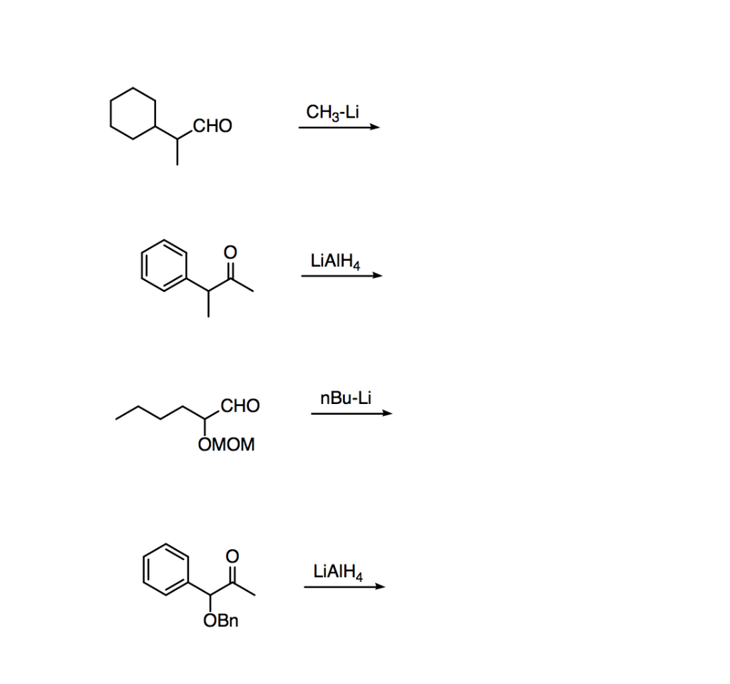 Solved CH3-Li CHO LiAIHA nBu-Li _CHO OMOM LiAIH OBn | Chegg.com