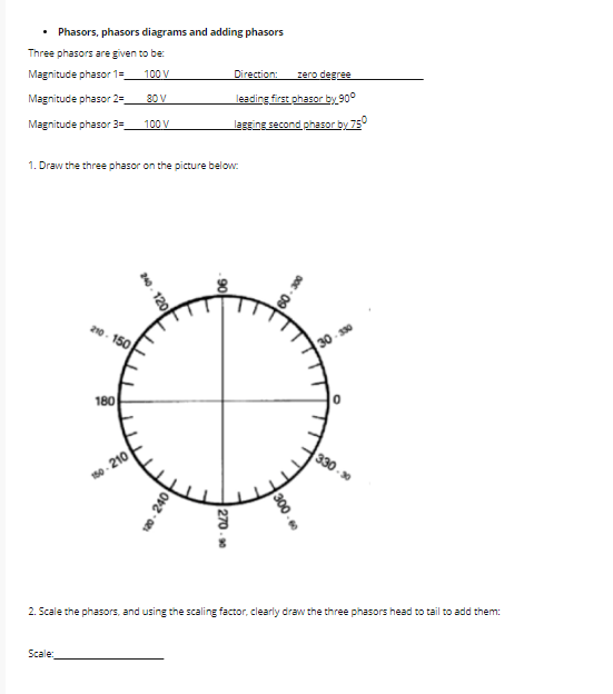 Solved • Phasors, phasors diagrams and adding phasors Three | Chegg.com