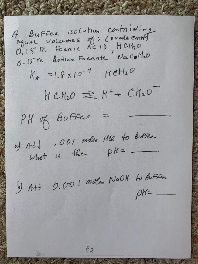 Solved A HCH₂O Buffer solution containing equal volumes of: | Chegg.com