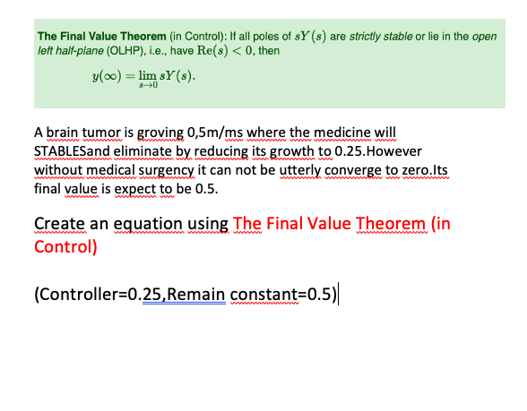 The Final Value Theorem (in Control): If all poles of | Chegg.com