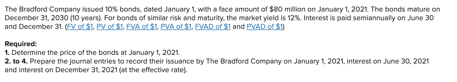 Solved The Bradford Company issued 10% bonds, dated January | Chegg.com