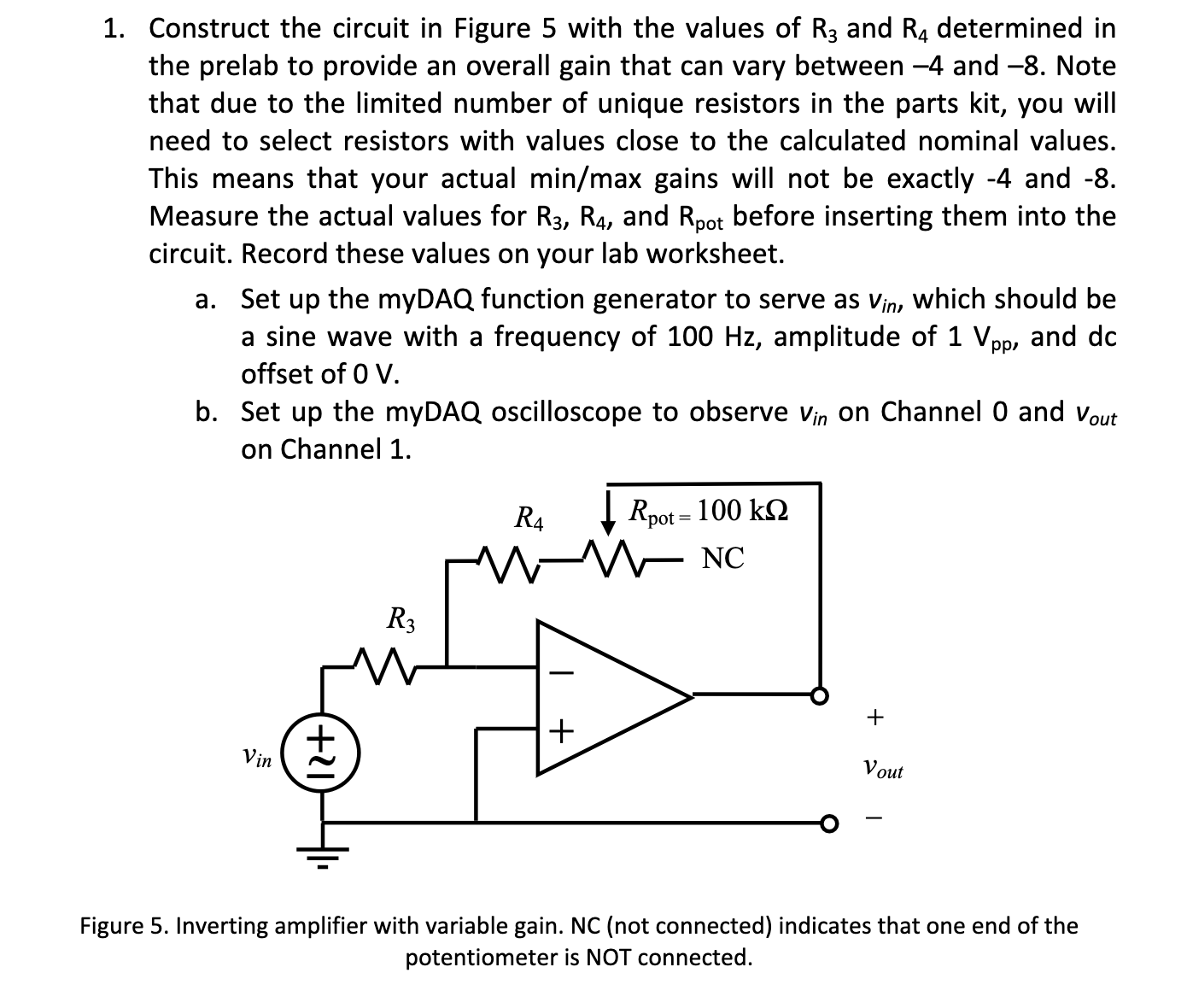 Solved 1. Construct the circuit in Figure 5 with the values | Chegg.com