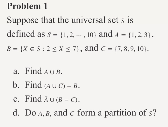 Solved Problem 1 Suppose that the universal set s is defined | Chegg.com
