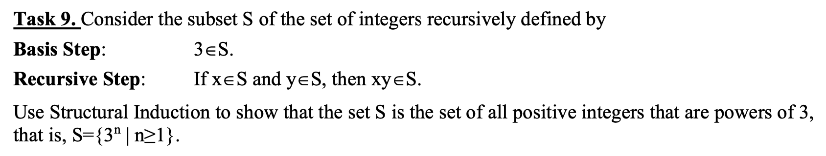 Solved Use Structural Induction to show that the set S is | Chegg.com