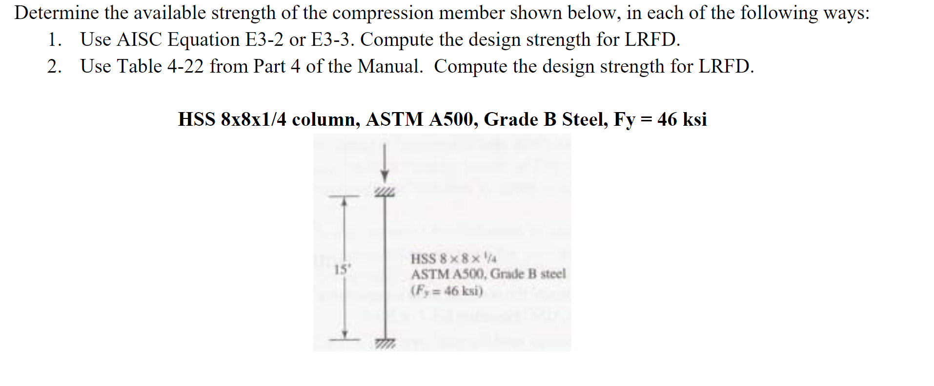 Solved Determine the available strength of the compression | Chegg.com
