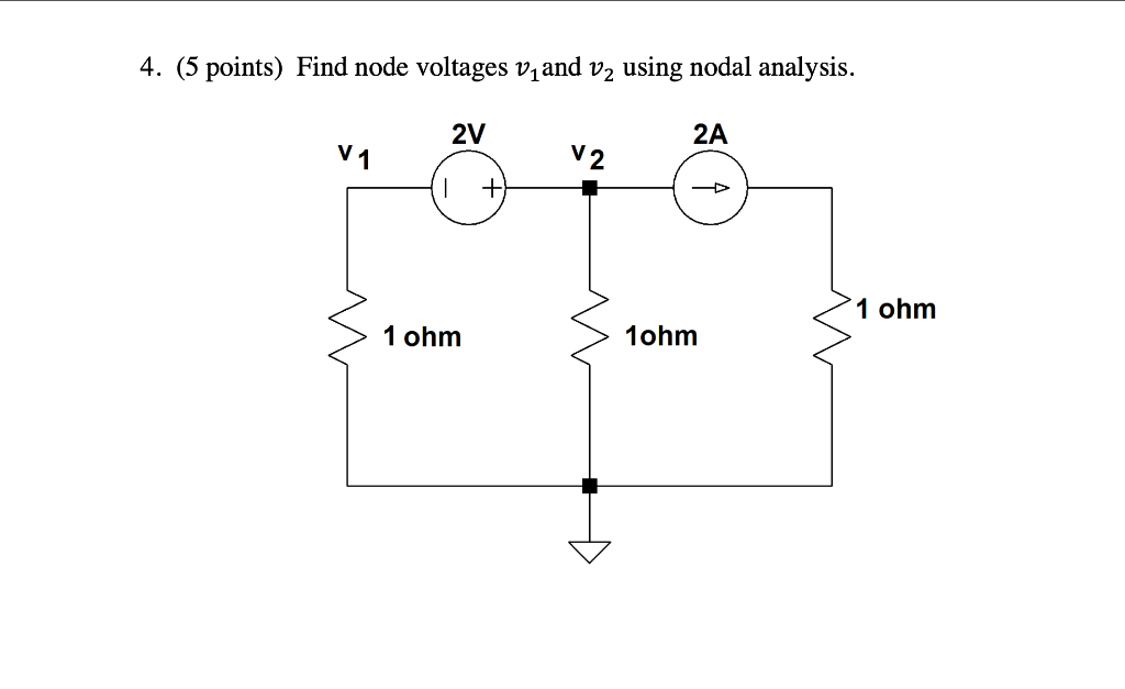 Solved 4. (5 points) Find node voltages v1 and v2 using | Chegg.com Solved 4. (5 points) Find node voltages v1 and v2 using | Chegg.com
