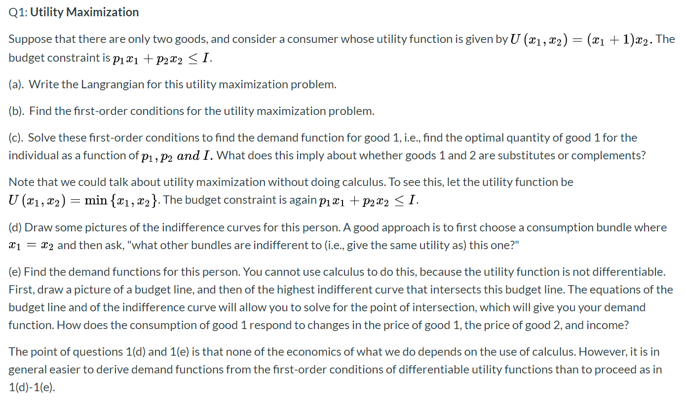 Solved Q1 Utility Maximization Suppose That There Are Only