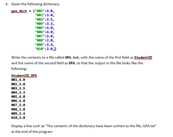Solved Given the following dictionary: \[ \begin{array}{l} | Chegg.com