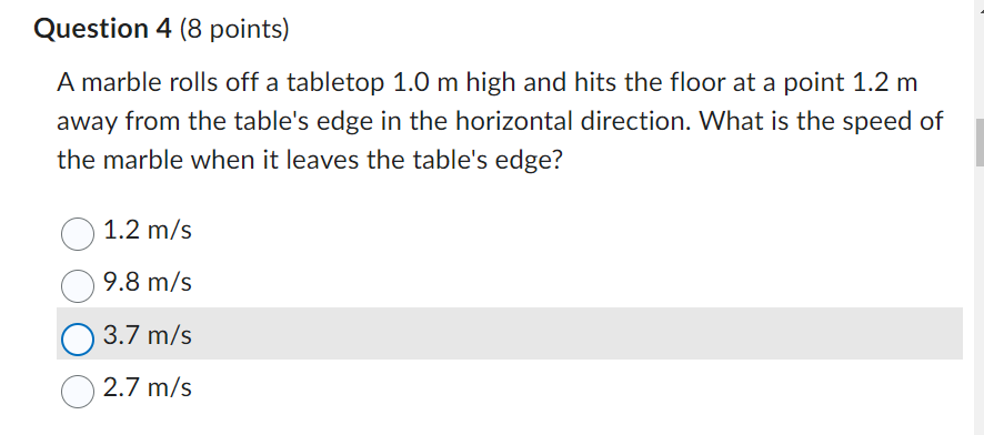 Solved A marble rolls off a tabletop 1.0 m high and hits the | Chegg.com