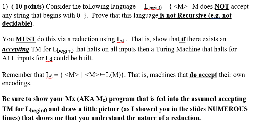 Solved 1) ( 10 points) Consider the following language | Chegg.com
