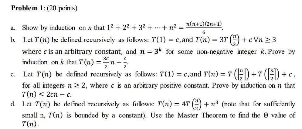 Solved Problem 1: (20 points) с Зc -n- 2 n(n+1) (2n+1) a. | Chegg.com