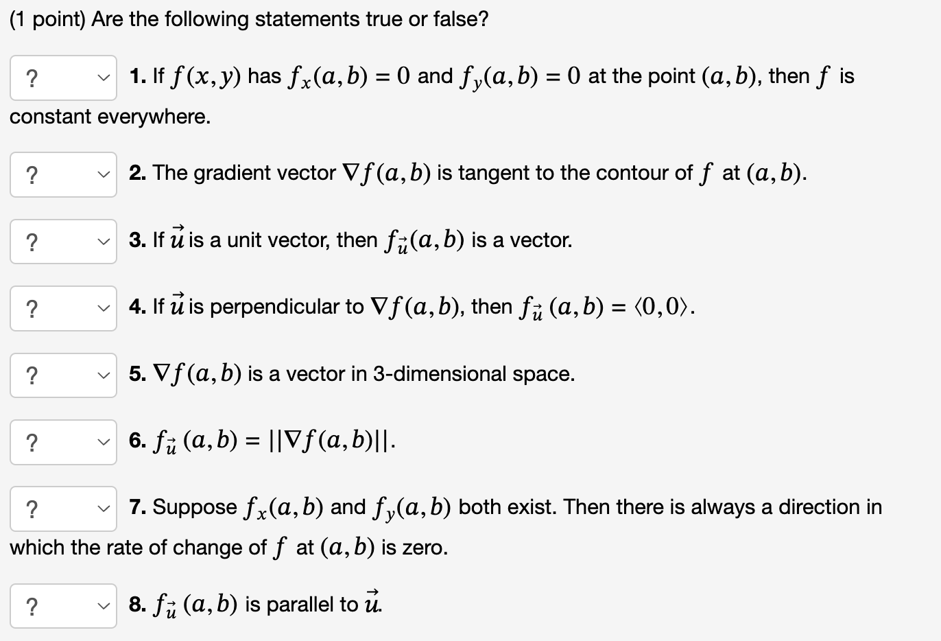 Solved (1 point) Are the following statements true or false? | Chegg.com