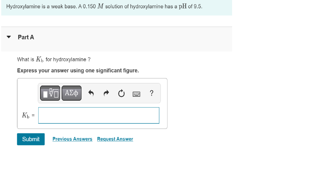 Solved Hydroxylamine is a weak base. A 0.150 MM solution | Chegg.com