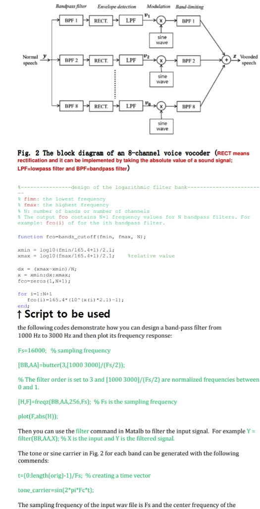 Solved [MATLAB Scriptfile task] Design N-band tone vocoder | Chegg.com