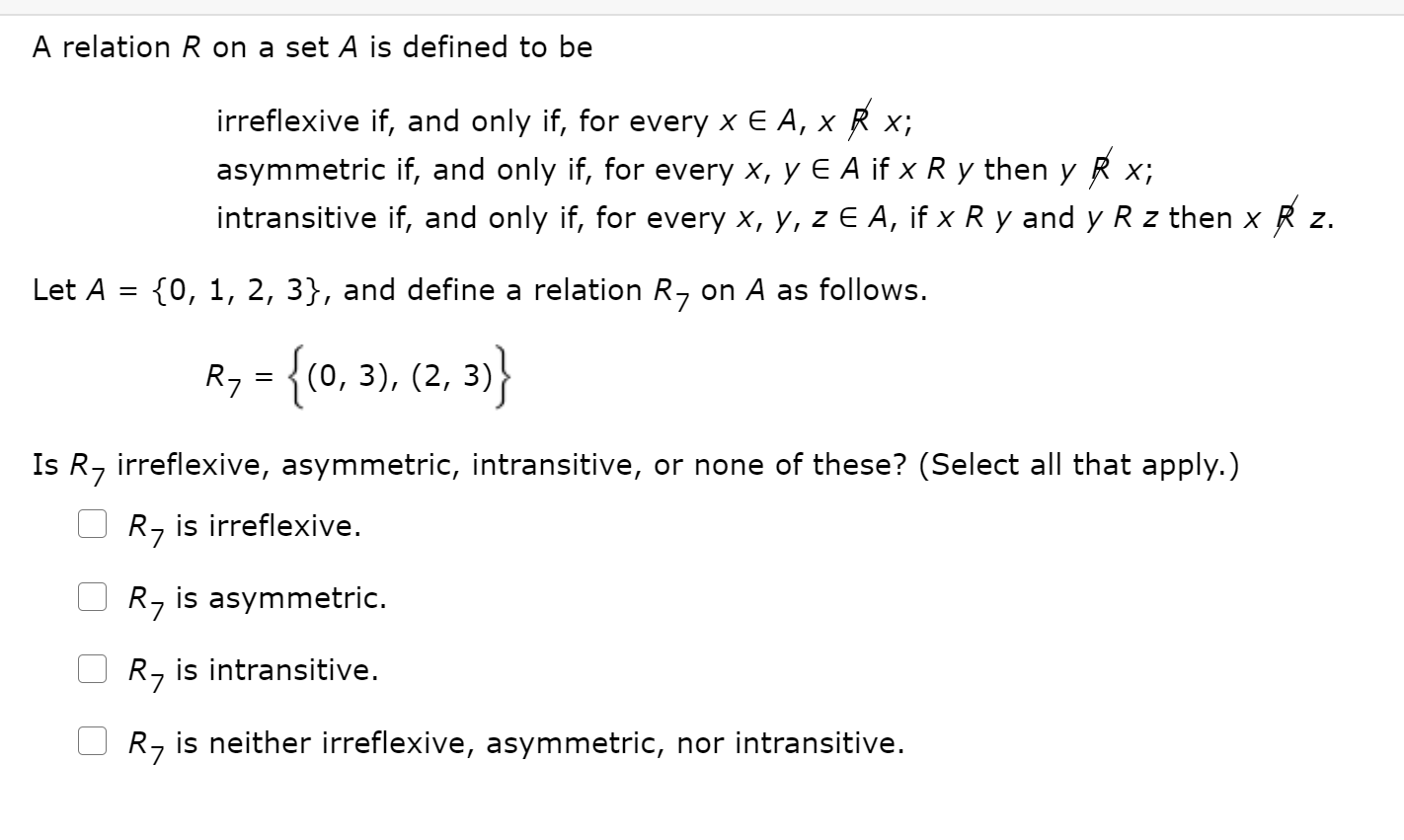 Solved A relation R on a set A is defined to be irreflexive | Chegg.com