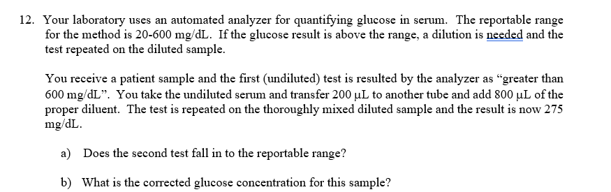 Solved Your laboratory uses an automated analyzer for | Chegg.com