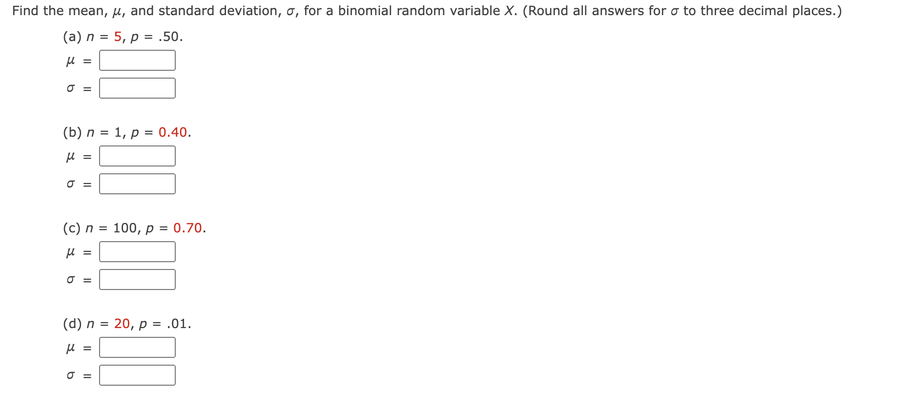 Solved Find the mean, μ, ﻿and standard deviation, σ, ﻿for a | Chegg.com