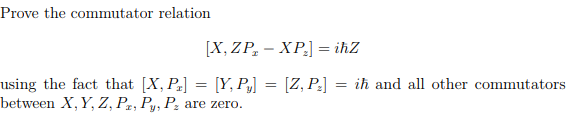 Solved Prove the commutator relation using the fact that | Chegg.com Solved Prove the commutator relation using the fact that | Chegg.com