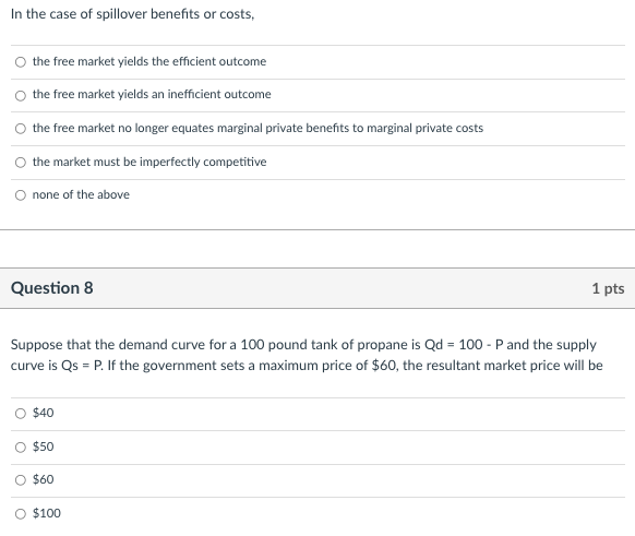 Solved In the case of spillover benefits or costs, the free | Chegg.com