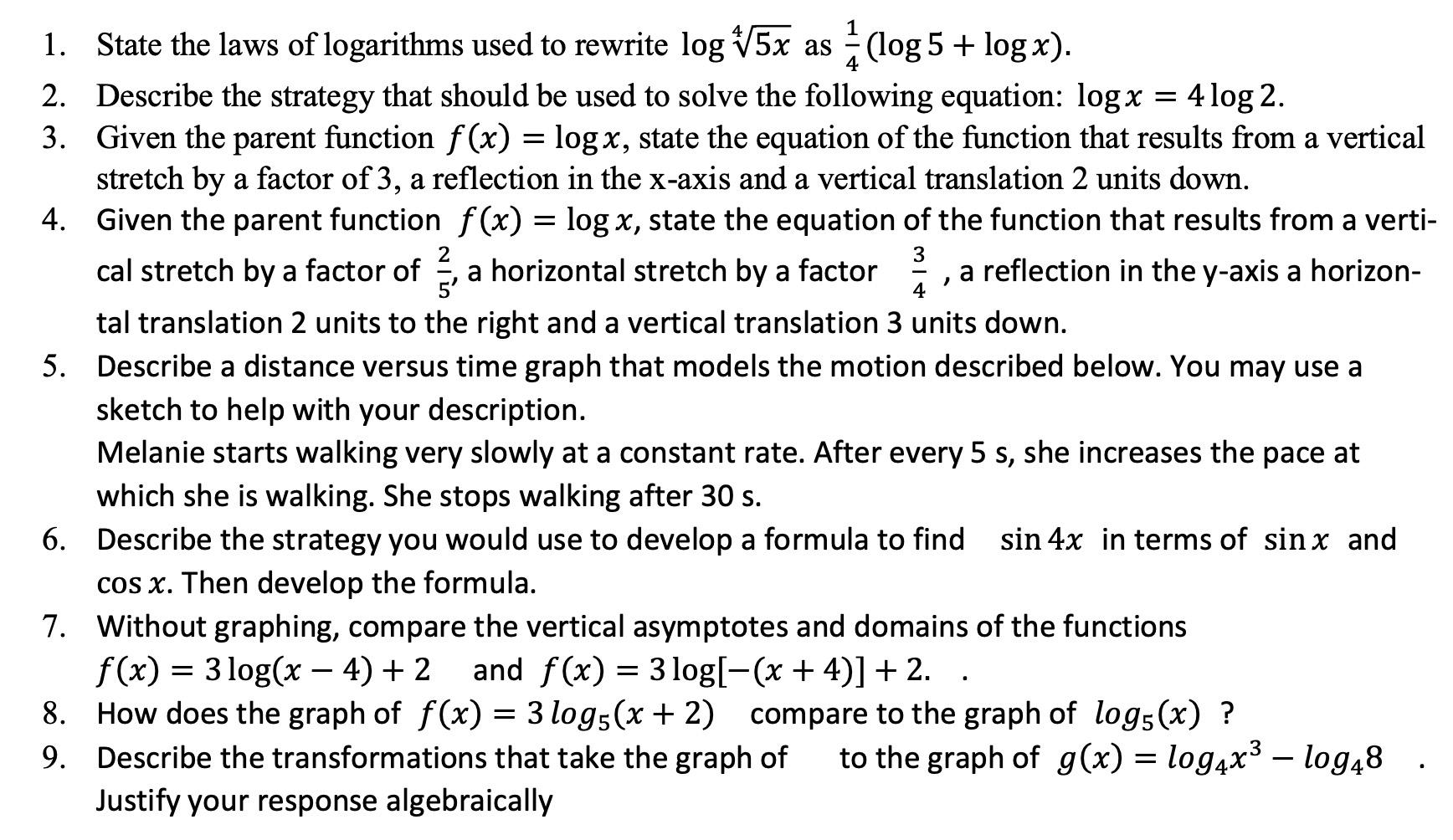 Solved 1. State the laws of logarithms used to rewrite | Chegg.com