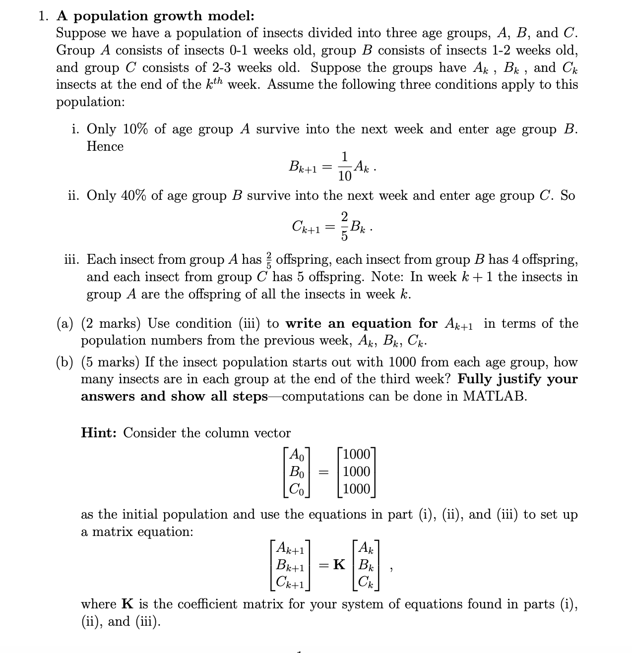 Solved 1. A population growth model: Suppose we have a | Chegg.com