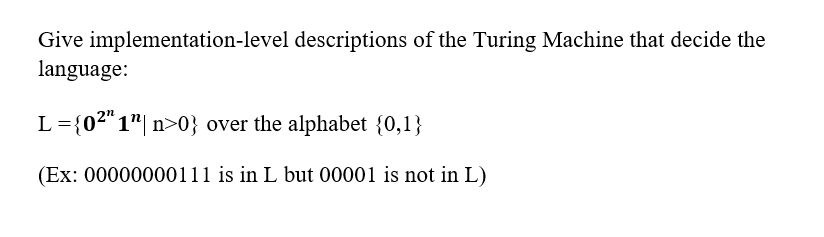 Solved Give implementation-level descriptions of the Turing | Chegg.com