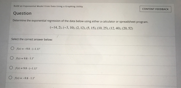 Solved Build An Exponential Model From Data Using A Graphing