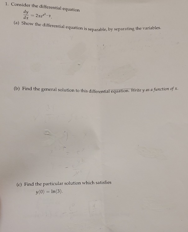 Solved 1. Consider the differential equation dx = 2xet² y | Chegg.com
