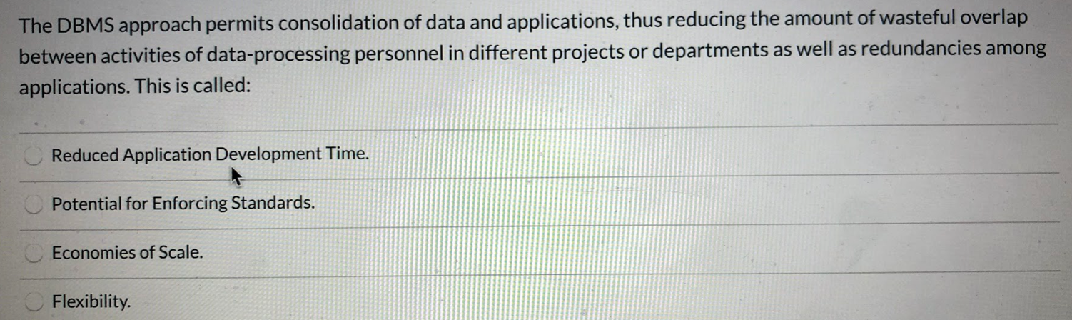 Solved The DBMS approach permits consolidation of data and | Chegg.com