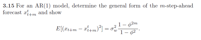 Solved 4. ﻿For an AR(1) ﻿model determine the general form of | Chegg.com