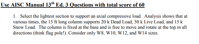 Solved Use AISC Manual 13th Ed. 3 Questions with total score | Chegg.com