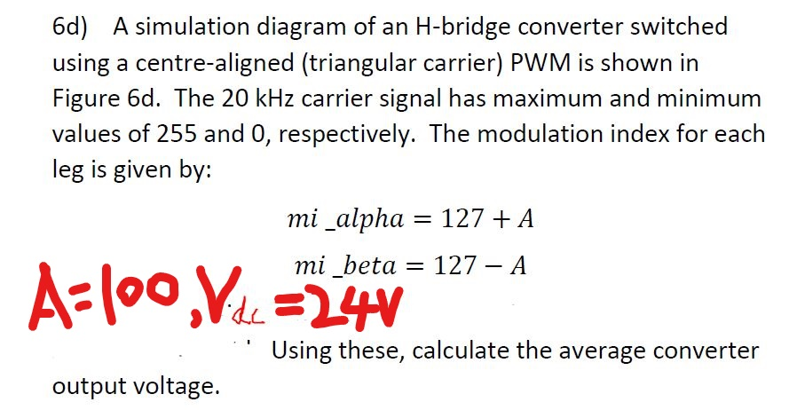 6d) A simulation diagram of an H-bridge converter | Chegg.com