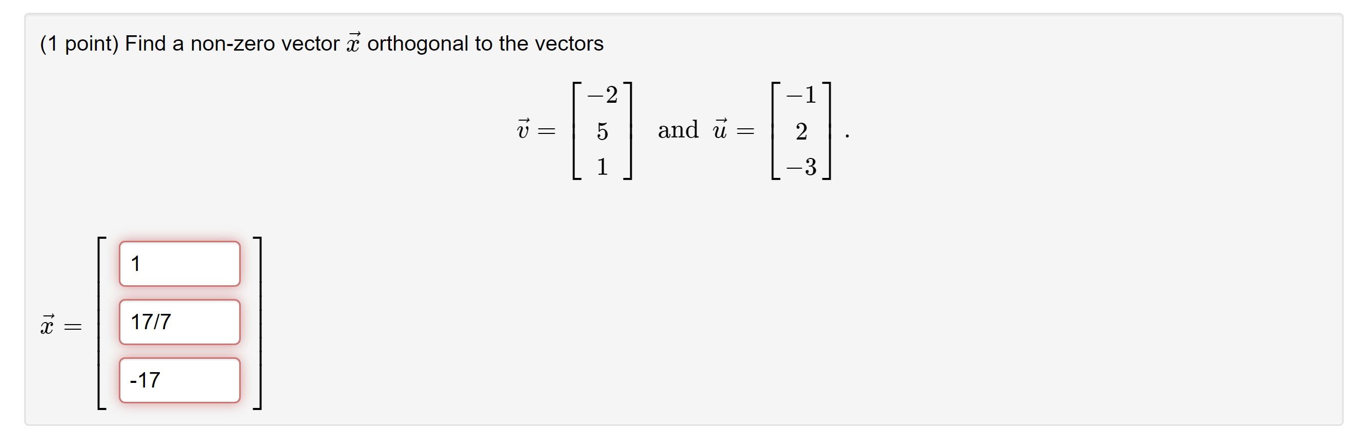Solved (1 point) Find a non-zero vector Ž orthogonal to the | Chegg.com
