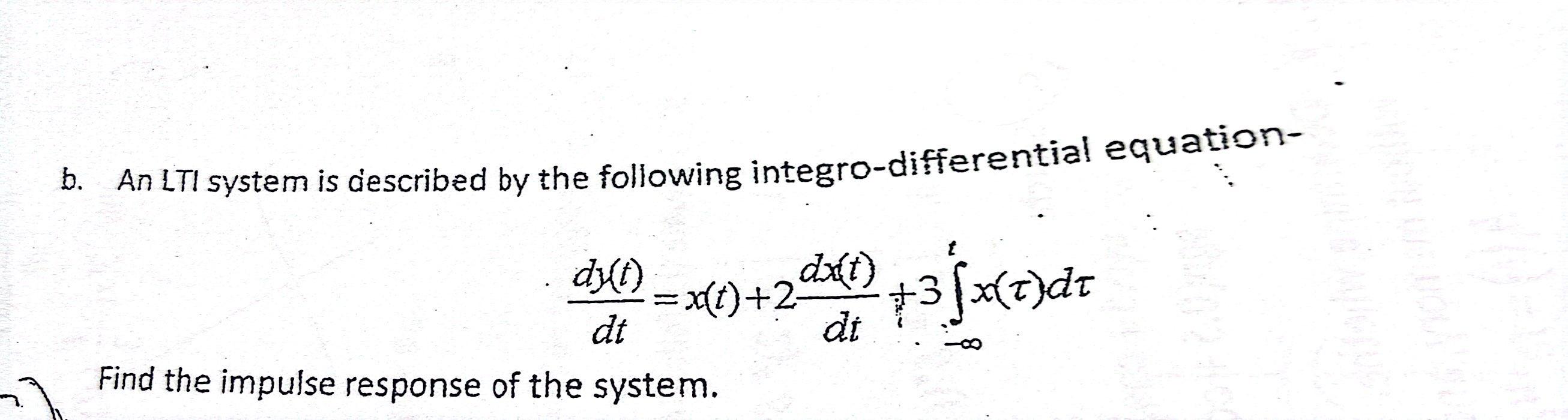 Solved b. An LTI system is described by the following | Chegg.com