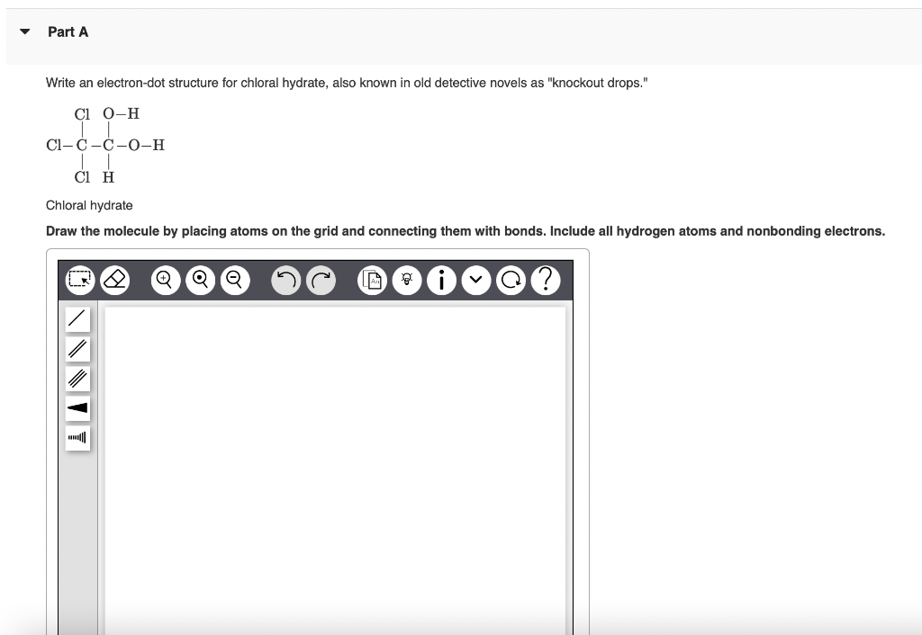 Solved Write an electron-dot structure for chloral hydrate, | Chegg.com
