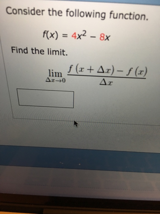 Solved Consider the following function. f(x) = 4x^2 - 8x | Chegg.com