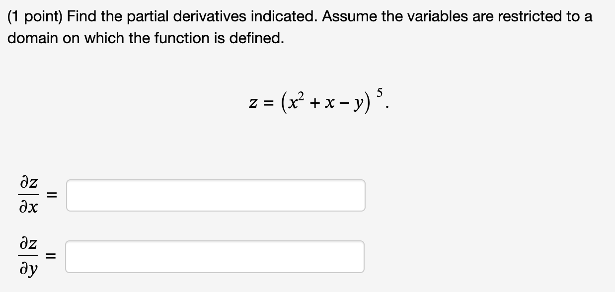 Solved (1 point) Find the partial derivatives indicated. | Chegg.com