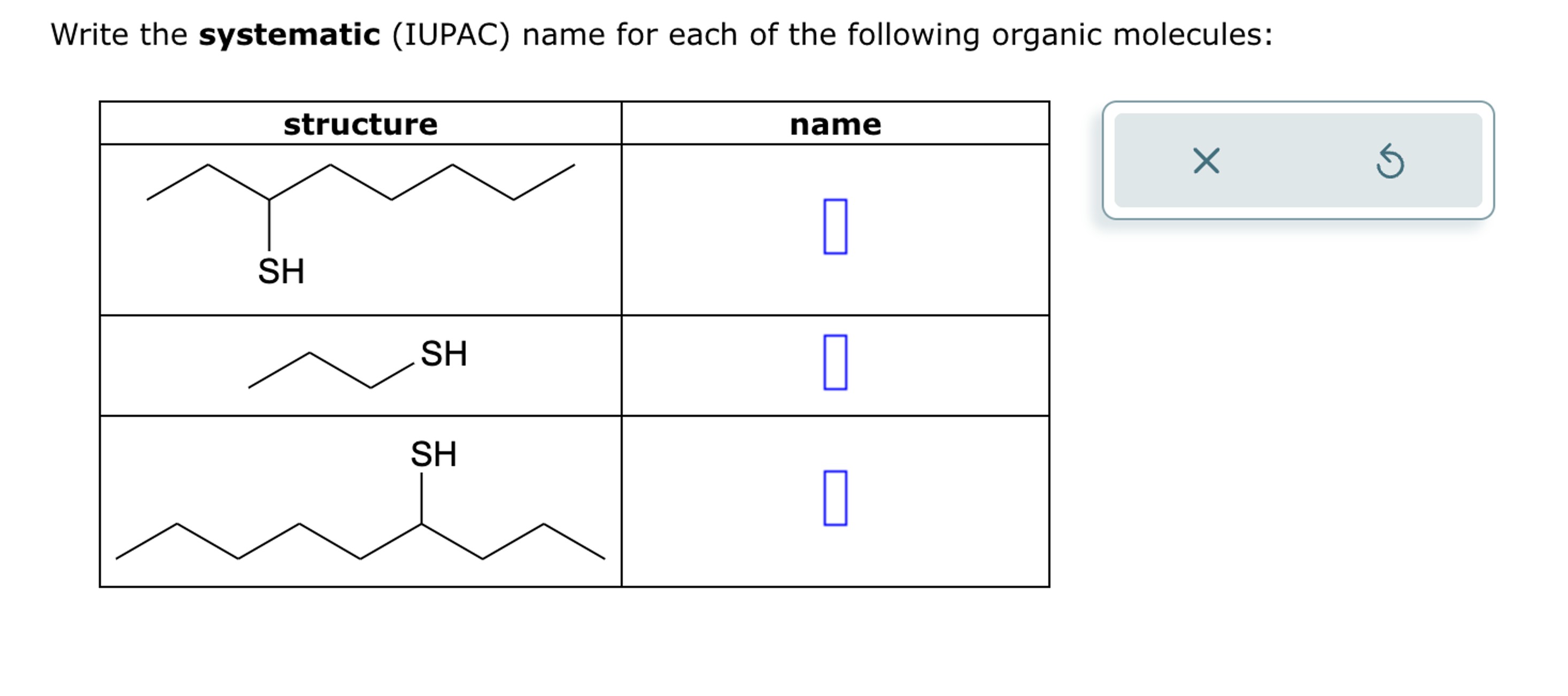 Solved Write the systematic (IUPAC) ﻿name for each of the | Chegg.com