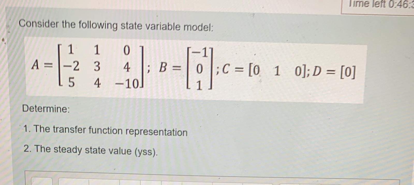 Solved Ime left 0:46.2 Consider the following state variable | Chegg.com