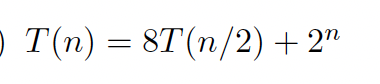 Solved T(n) = 8T(n/2) + 2n 2 | Chegg.com