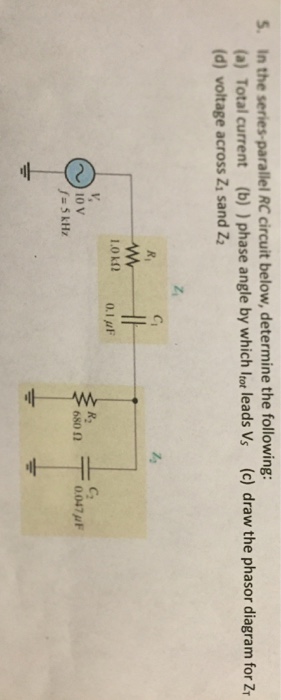 Solved S. In the series-parallel RC circuit below, determine | Chegg.com