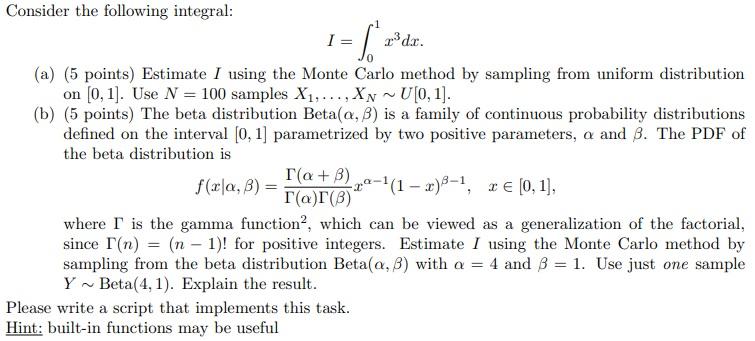 Consider the following integral: I=∫01x3dx. (a) (5 | Chegg.com