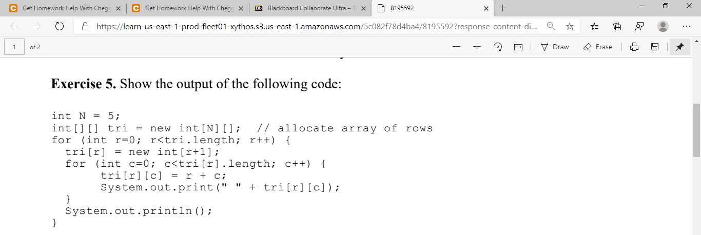 Solved Show the output of the following code: int N = 5; | Chegg.com